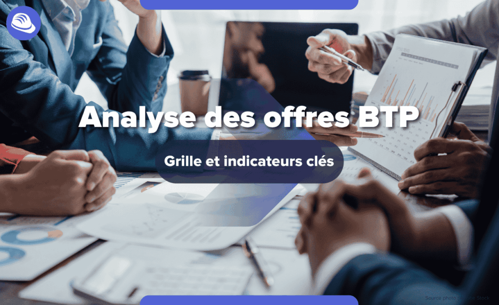 Analyse des offres BTP : grille et indicateurs clés